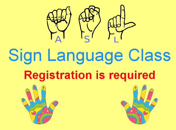 Sign Language Class Bossard Memorial Library Sign Language Class Bossard Memorial Library